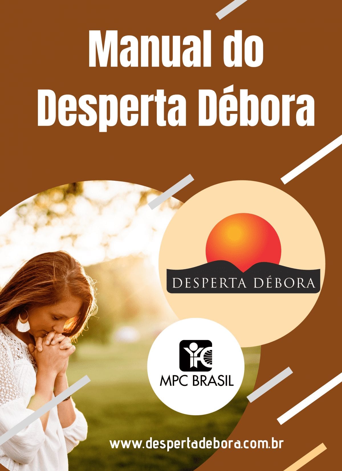 Manual do Desperta Débora | Desperta Débora